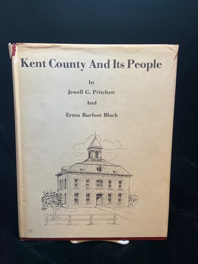 Kent County (Texas) And It's People. - The Historical Society of ...