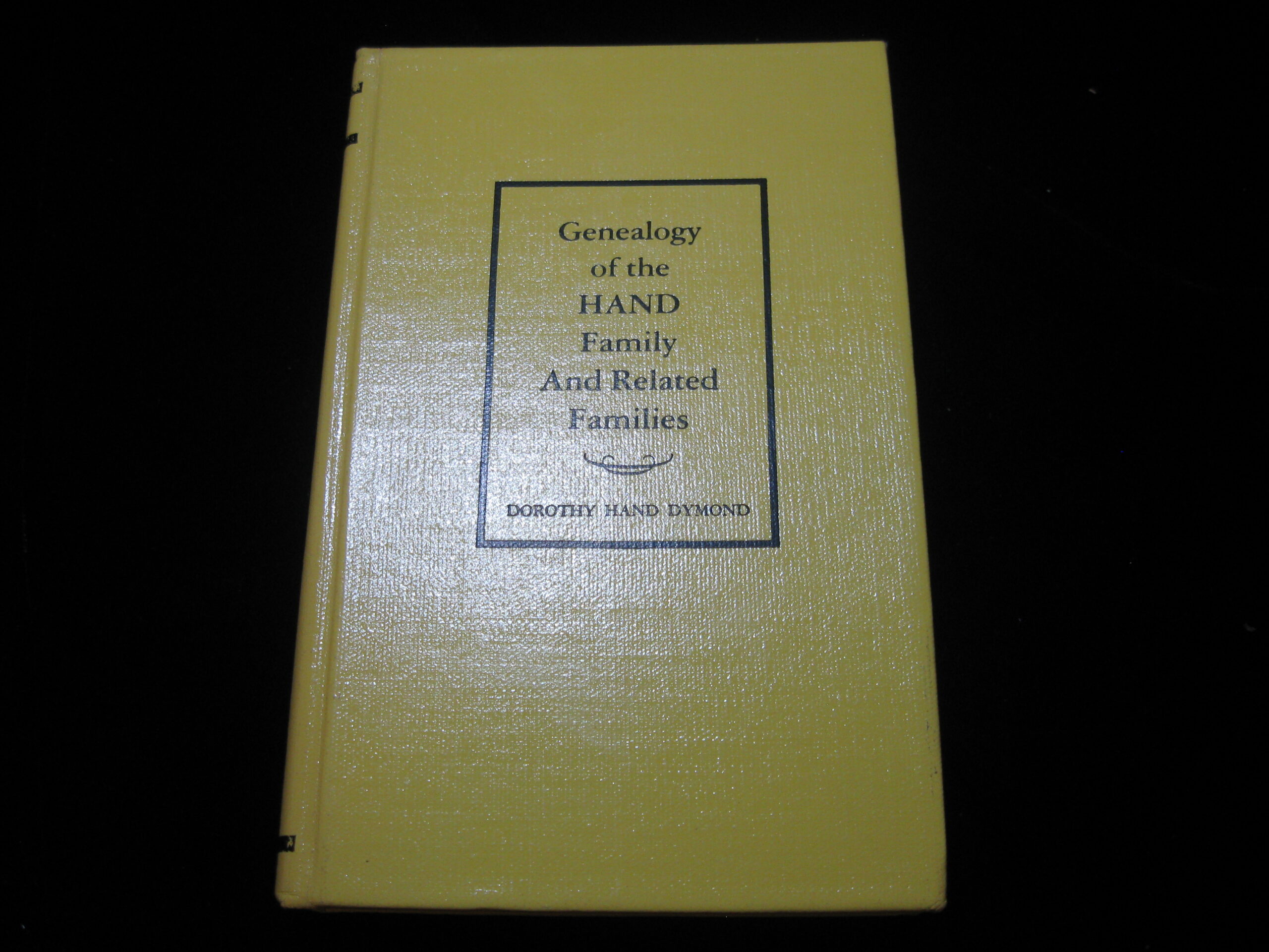 Genealogy of the Hand Family and Related Families. - The Historical ...